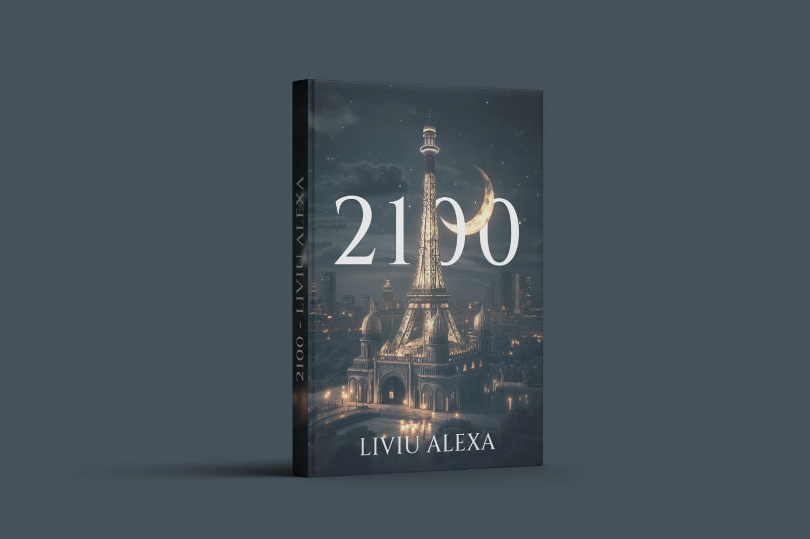 „2100” de Liviu Alexa: O privire șocantă asupra viitorului omenirii ...